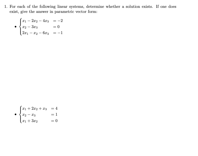 Solved For each of the following linear systems, determine | Chegg.com