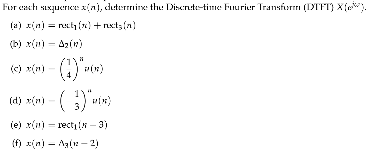 Solved For each sequence x(n), determine the Discrete-time | Chegg.com