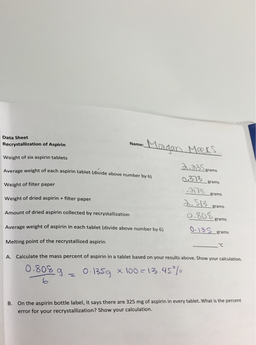 Solved Data Sheet Name: Recrystallization of Aspirin Weight | Chegg.com