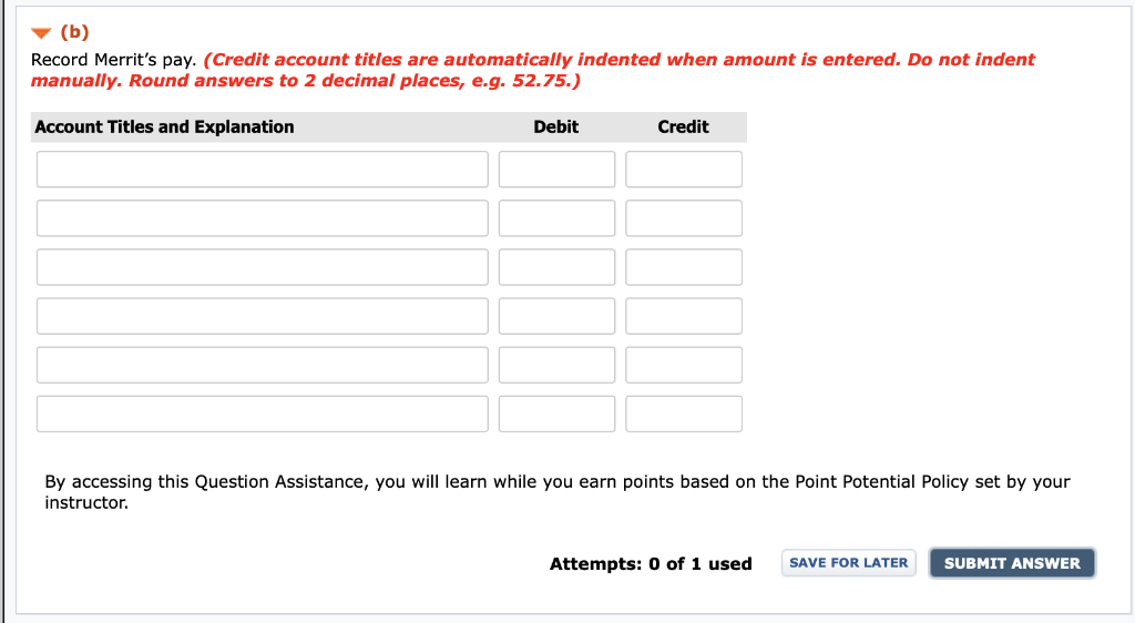 Solved Exercise 11-09 a-b (Part Level Submission) Merrit | Chegg.com