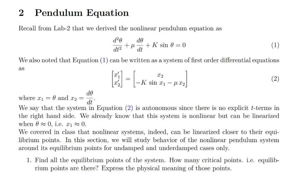 Solved 2 Pendulum Equation Recall from Lab-2 that we derived | Chegg.com