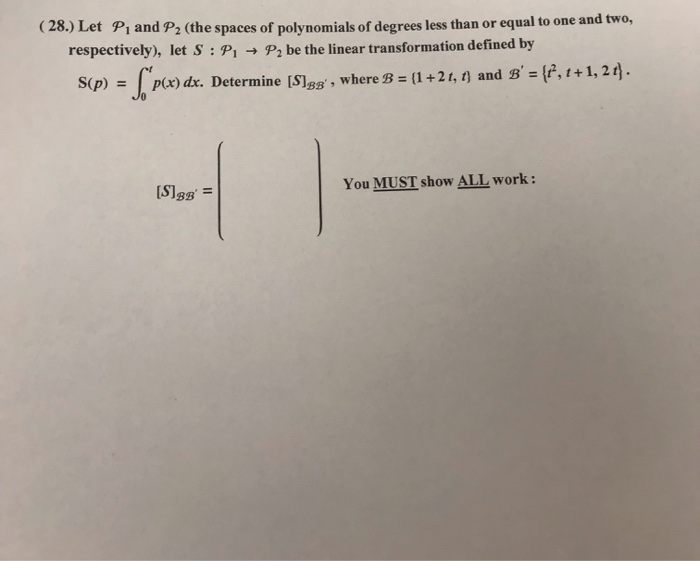 Solved (28.) Let P1 and P2 (the spaces of polynomials of | Chegg.com