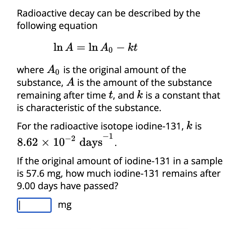 Solved Radioactive decay can be described by the following | Chegg.com