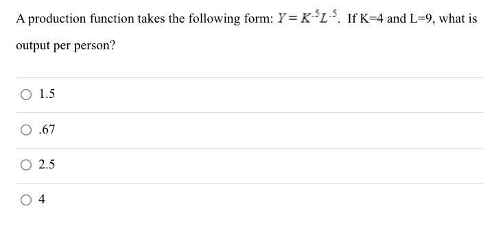 Solved A production function takes the following form: | Chegg.com