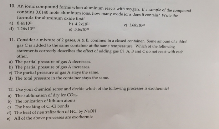 Solved Question 10 An ionic compound forms when aluminum | Chegg.com