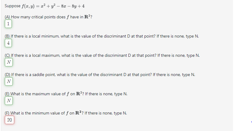 Solved Suppose f(x,y)=x2+y2-8x-8y+4(A) ﻿How many critical | Chegg.com