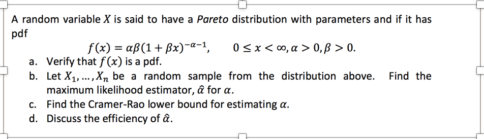 Solved A random variable X is said to have a Pareto | Chegg.com