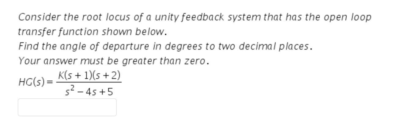Solved Consider the root locus of a unity feedback system | Chegg.com