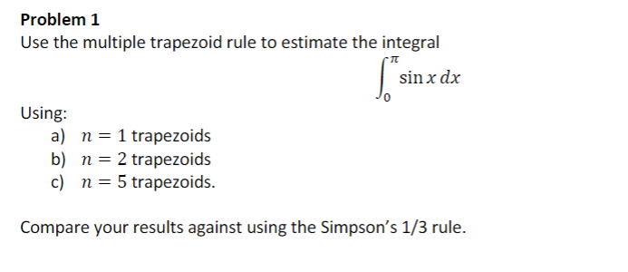 Solved Use the multiple trapezoid rule to estimate the | Chegg.com