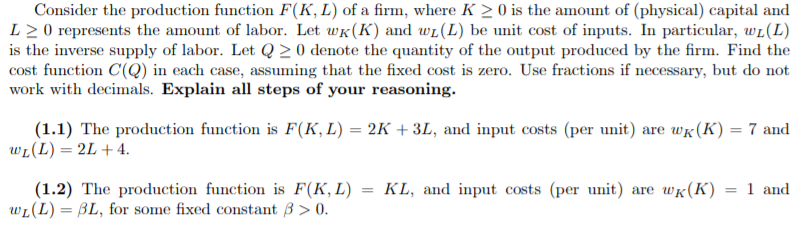 Consider the production function F(K, L) of a firm, | Chegg.com
