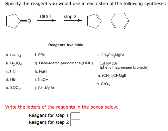 Solved Specify the reagent you would use in each step of the | Chegg.com