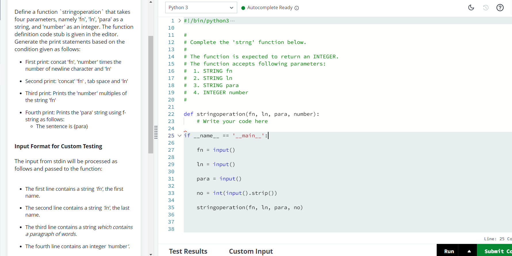 Solved Python 3 Autocomplete Ready Define A Function