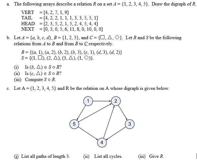 Solved a. The following arrays describe a relation R on a | Chegg.com