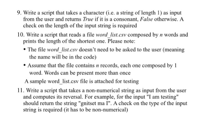 Solved 9. Write a script that takes a character (i.e. a | Chegg.com