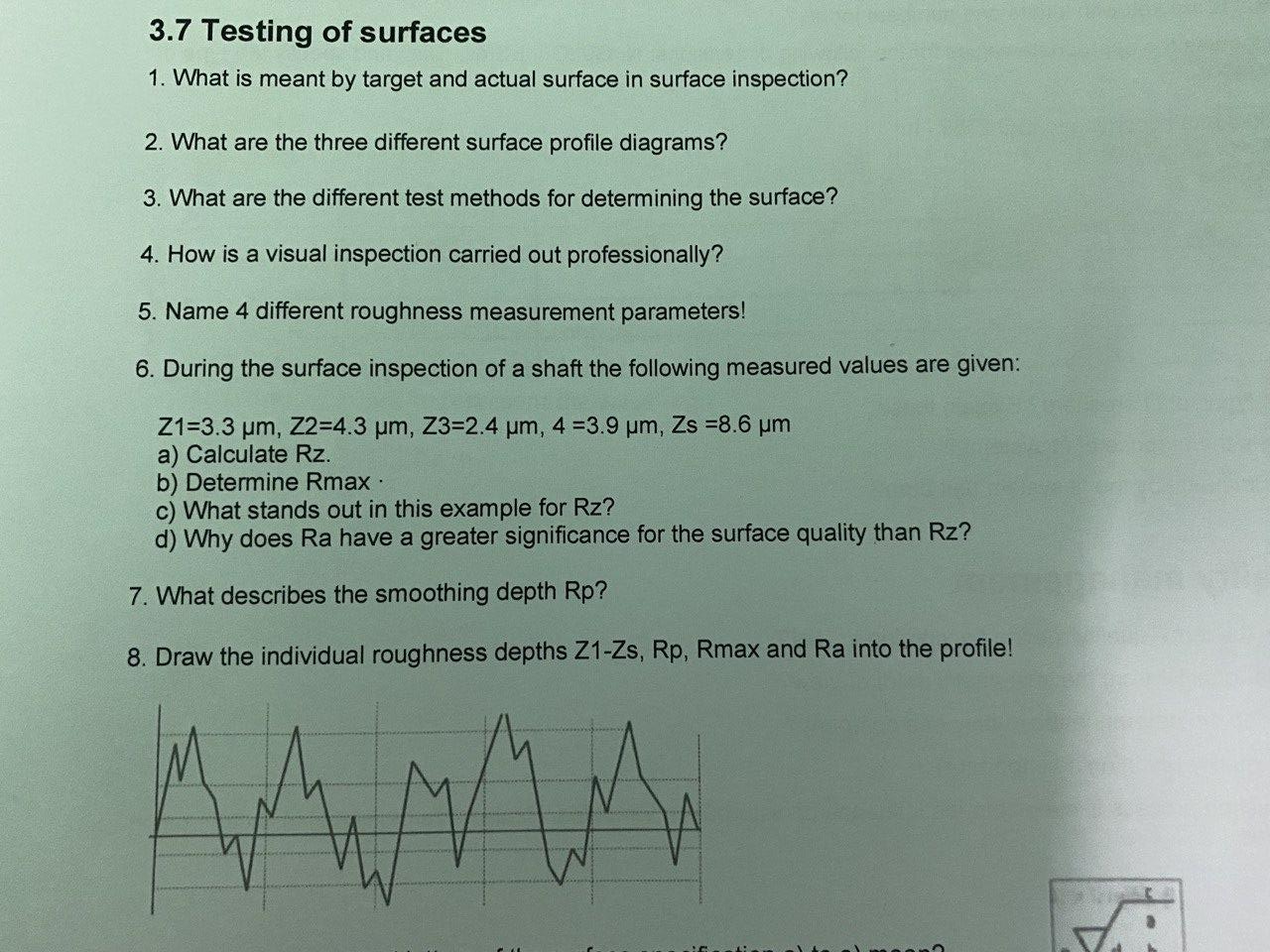 Solved 3.7 Testing of surfaces 1. What is meant by target | Chegg.com