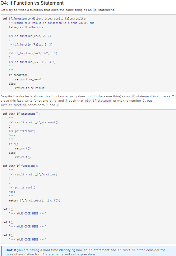 Solved Q4: If Function vs Statement Let's try to write a | Chegg.com