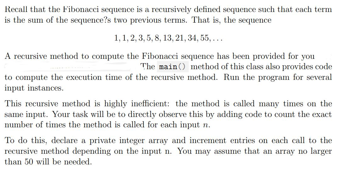 Solved Java language Code: public class Fibonacci { | Chegg.com