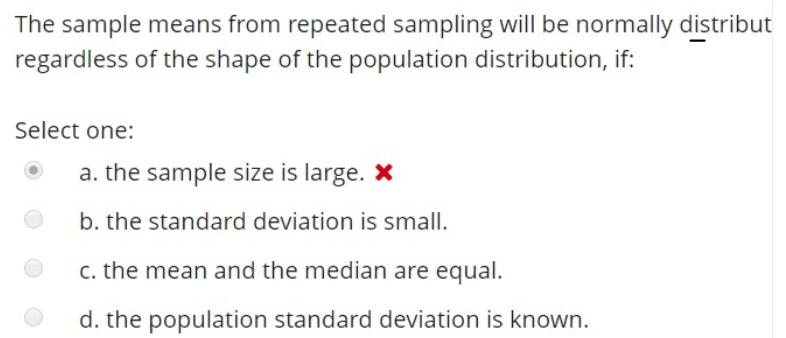 Solved The sample means from repeated sampling will be | Chegg.com