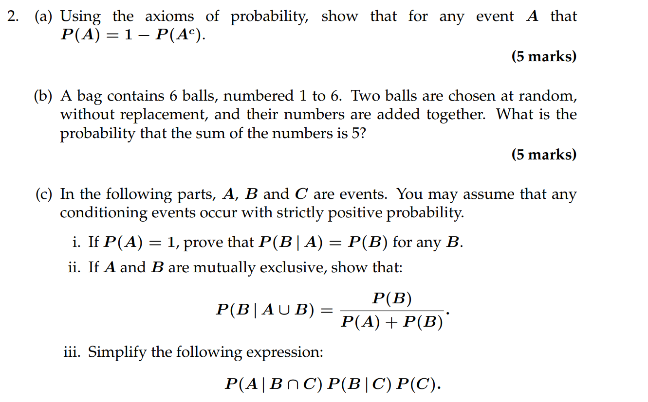 Solved 2. (a) Using the axioms of probability, show that for | Chegg.com
