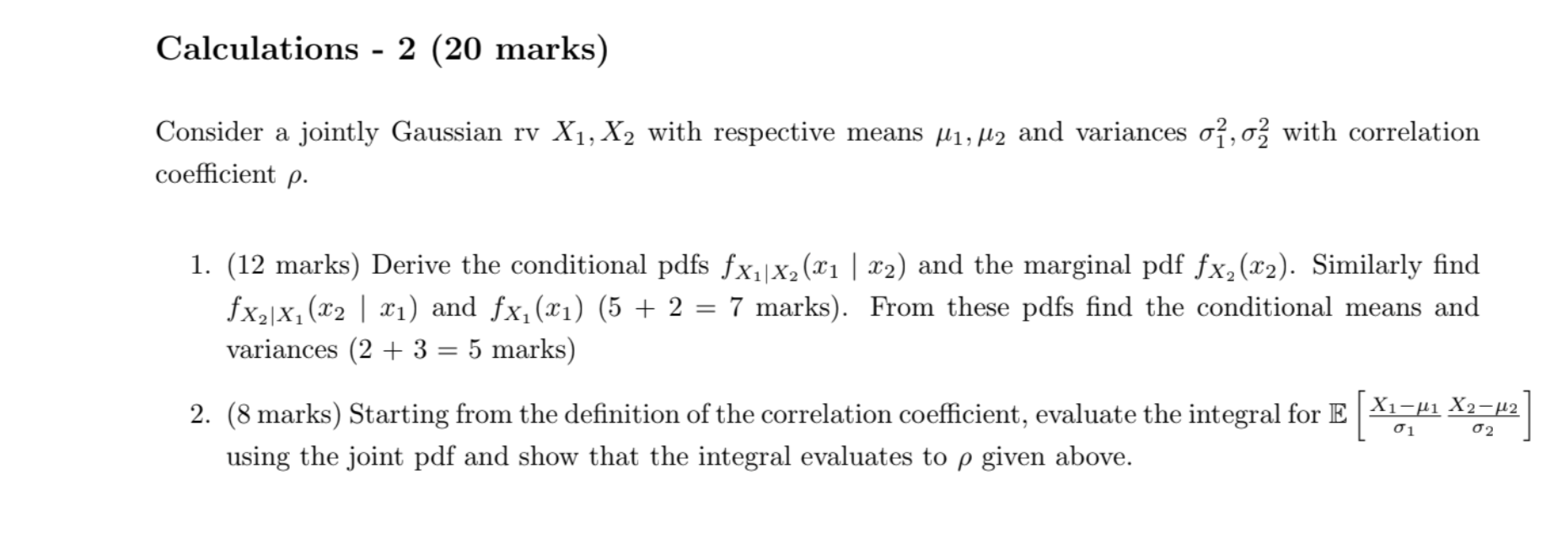 Solved Calculations - 2 (20 marks) Consider a jointly | Chegg.com