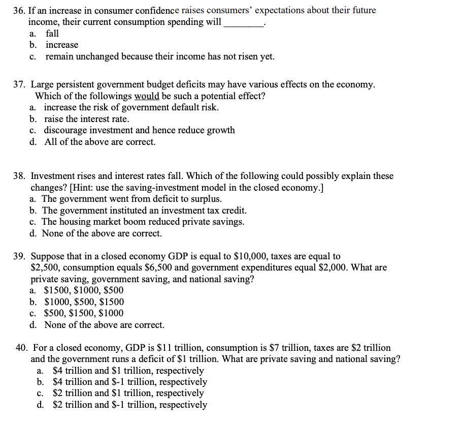 Solved 36. If an increase in consumer confidence raises | Chegg.com
