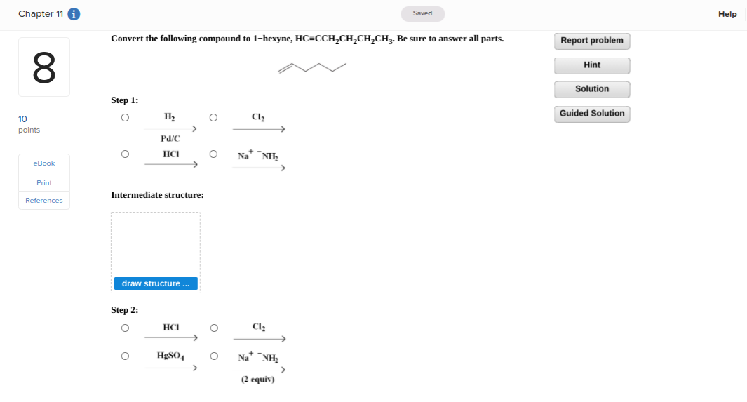 Solved Chapter 11 Saved Help Convert the following compound | Chegg.com