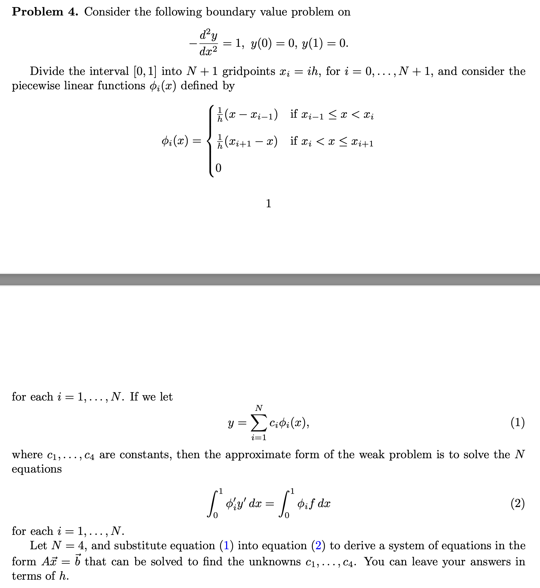 Solved Problem 4. Consider the following boundary value | Chegg.com