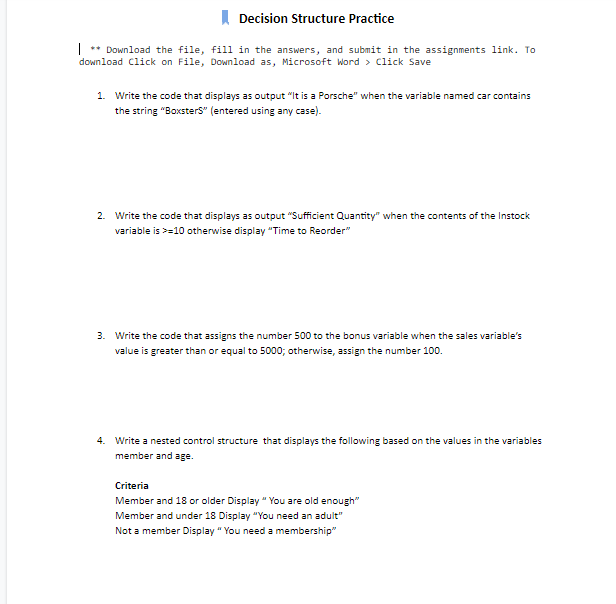 Solved Decision Structure Practice | ** Download the file, | Chegg.com