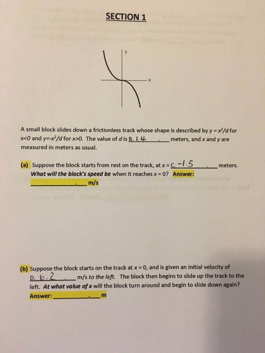 Solved SECTION 1 A small block slides down a frictionless | Chegg.com