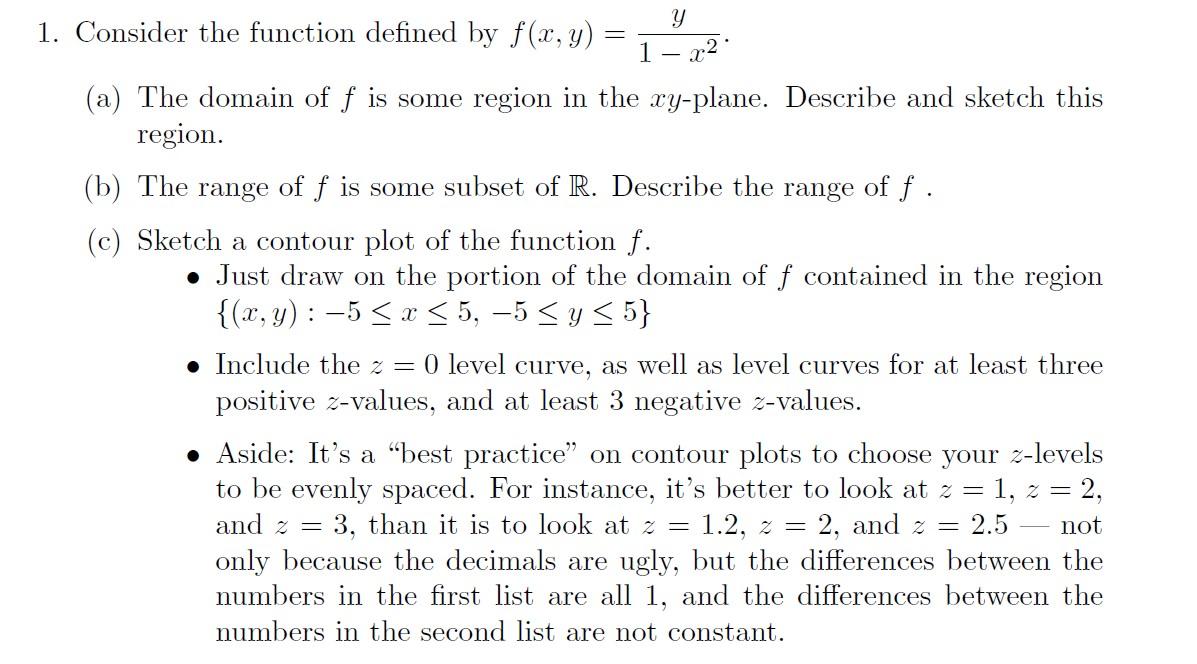 Solved y 1. Consider the function defined by f(x,y) 1 - 22 | Chegg.com
