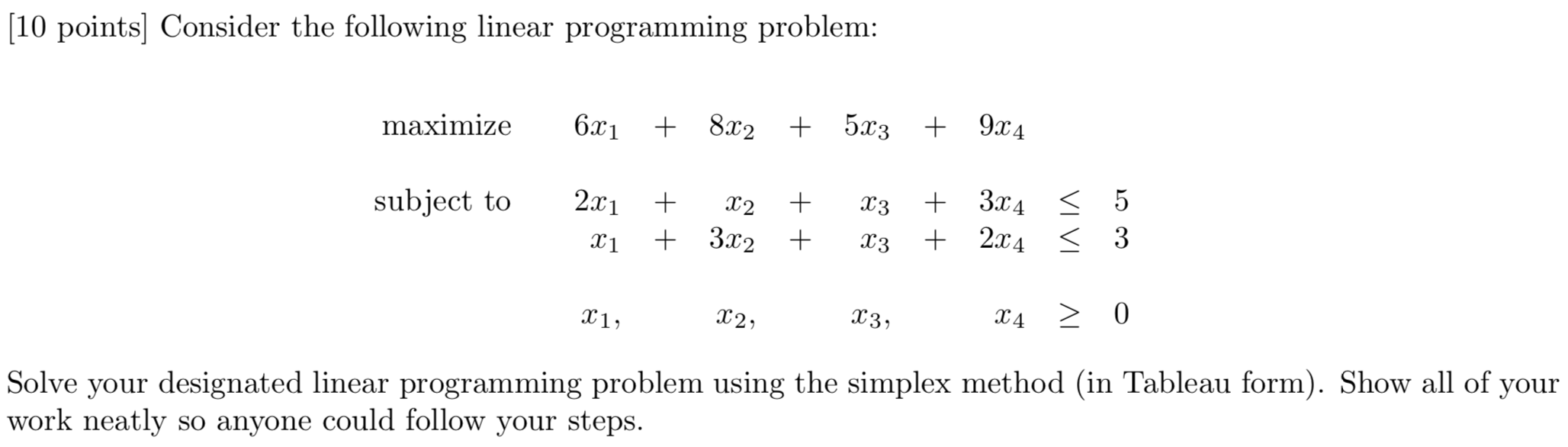 Solved (10 points] Consider the following linear programming | Chegg.com