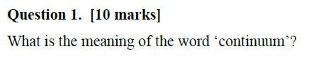 Solved Question 1. [10 marks] What is the meaning of the | Chegg.com