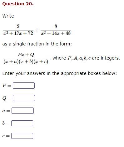 Solved Write x2+17x+722+x2+14x+488 as a single fraction in | Chegg.com