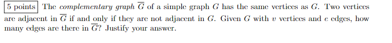 Solved 5 points The complementary graph G of a simple graph | Chegg.com