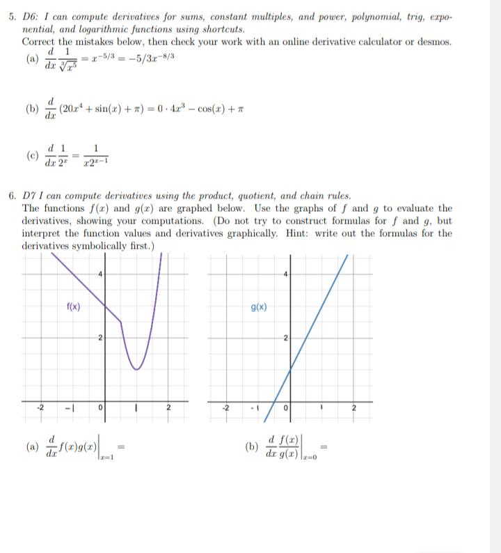 Solved 5. D6: I can compute derivatives for sums, constant | Chegg.com