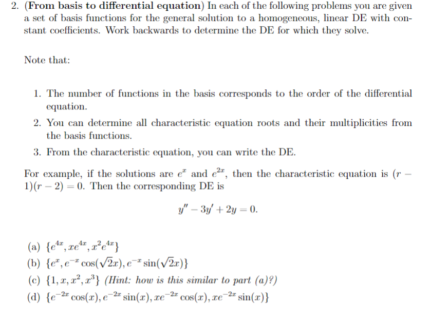 Solved (From basis to differential equation) In each of the | Chegg.com