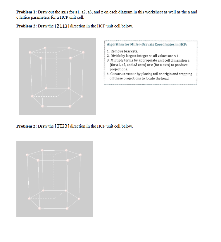 Solved Problem 2: Draw the [2113] ﻿direction in the HCP unit | Chegg.com