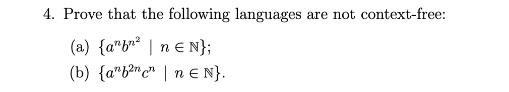 Solved 4. Prove that the following languages are not | Chegg.com