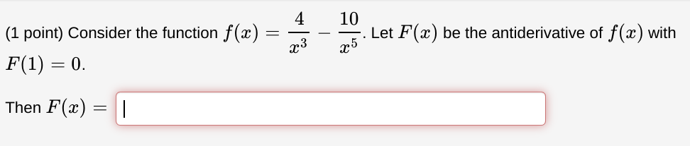 Solved (1 point) Consider the function f(x)=x34−x510. Let | Chegg.com