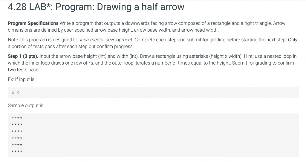 Solved 4.28 LAB*: Program: Drawing a half arrow Program | Chegg.com