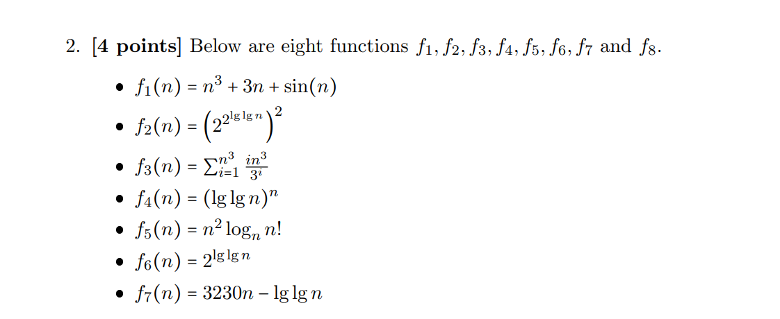 Solved 2. [4 points] Below are eight functions | Chegg.com