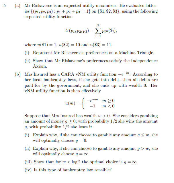 Solved a) Mr Riskaverse is an expected utility maximizer. He | Chegg.com