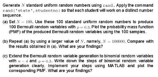 Generate N standard uniform random numbers using | Chegg.com