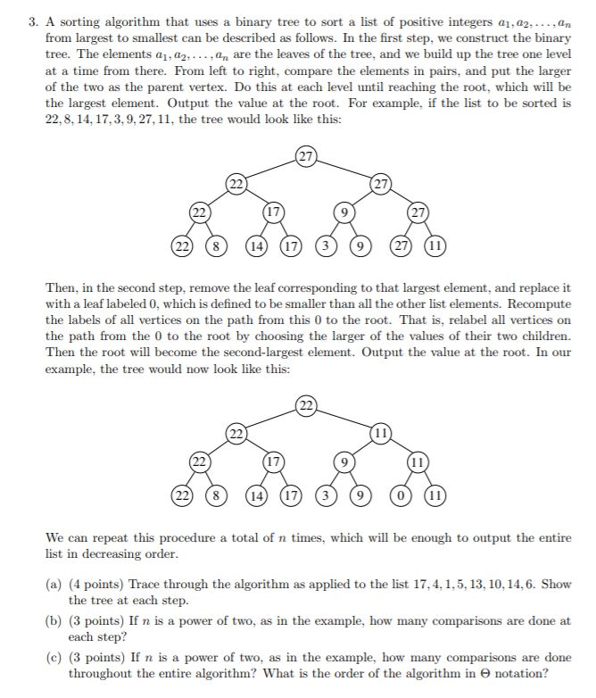 Solved 3. A sorting algorithm that uses a binary tree to | Chegg.com