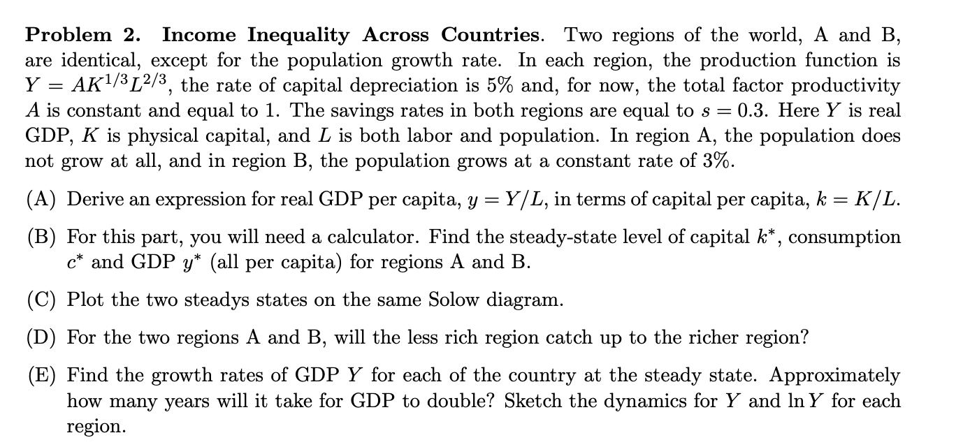 Problem 2. Income Inequality Across Countries. Two | Chegg.com