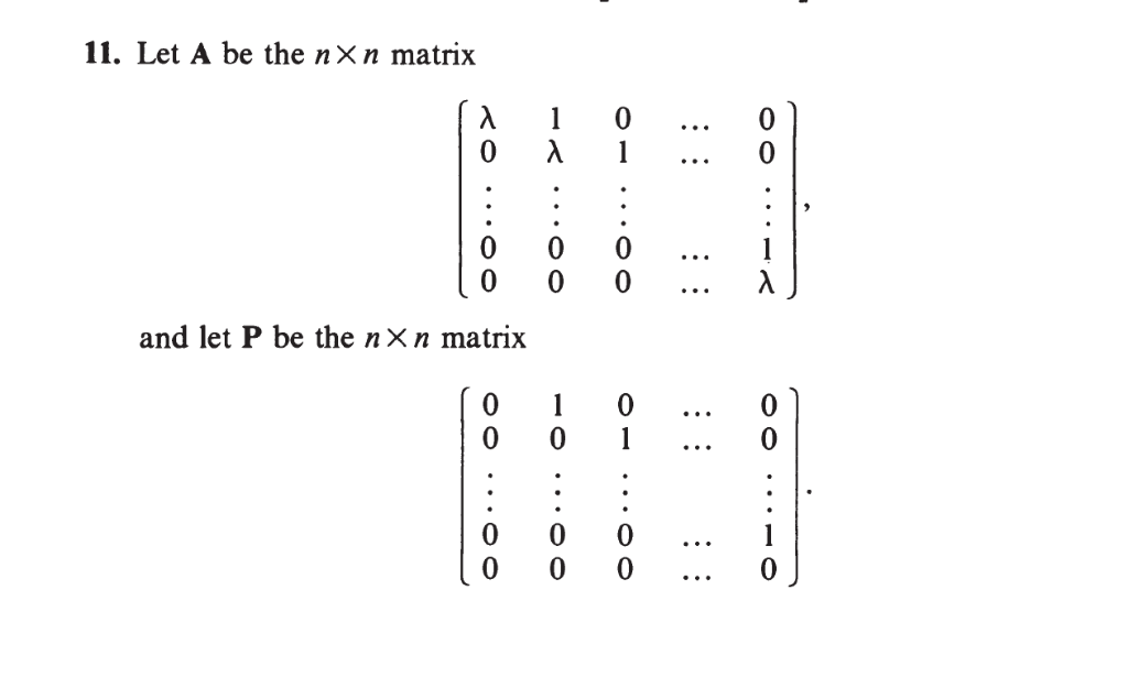 Solved 11. Let A be the nX n matrix 1 and let P be the nXn | Chegg.com