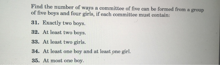 Solved Find the number of ways a committee of five can be | Chegg.com