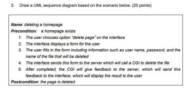 Solved 3. Draw a UML sequence diagram based on the scenario | Chegg.com