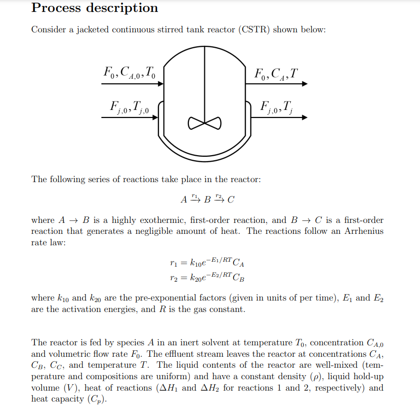 Solved Process description Consider a jacketed continuous | Chegg.com
