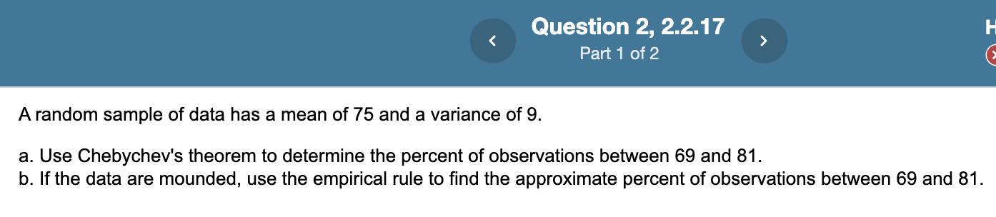 Solved A random sample of data has a mean of 75 and a | Chegg.com